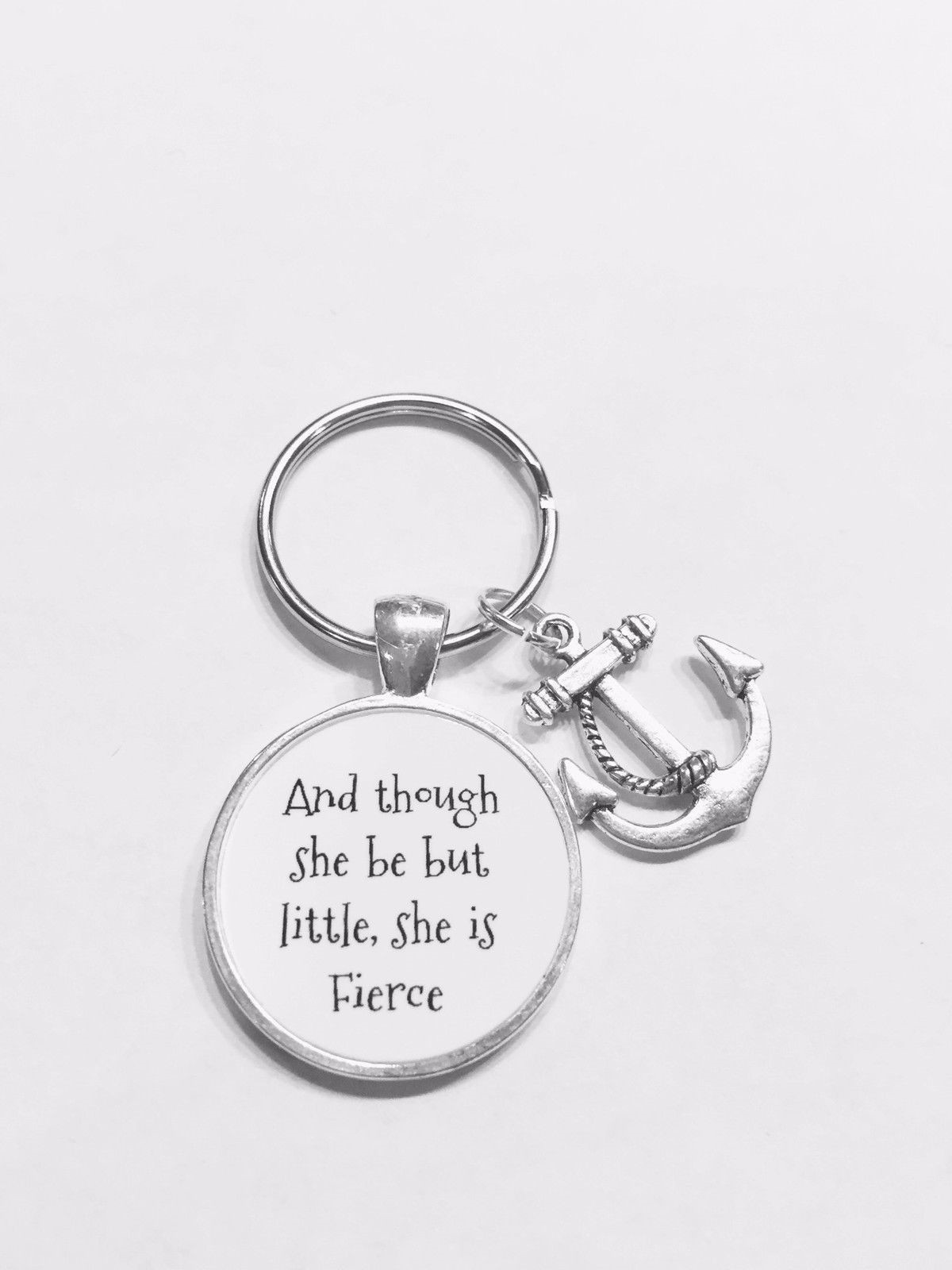Gift For Her Keychain And Though She Be But Little She Is Fierce ...