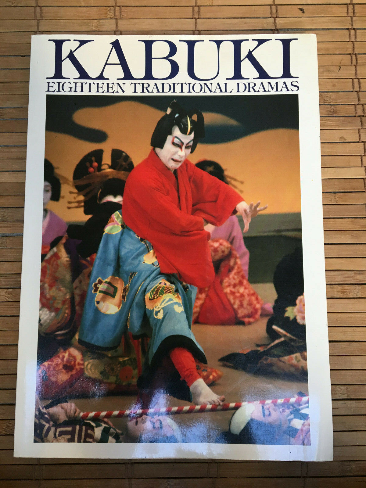 KABUKI EIGHTEEN TRADITIONAL DRAMAS - KAWATAKE TOSHIO CHRONICAL BOOKS ...