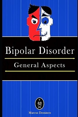 Bipolar Disorder - General Aspects. by Deminco, Marcus -Paperback ...