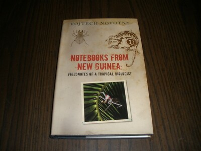 NOTEBOOKS FROM NEW GUINEA VOJTECH NOVOTNY 2009 HC DJ (B7) 9780199561650 ...