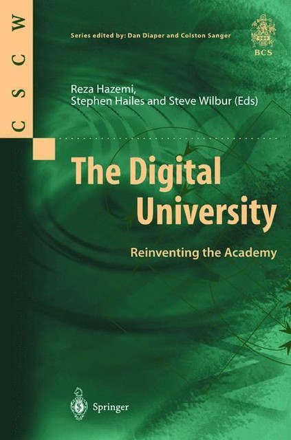 The Digital University von Reza Hazemi Stephen Hailes Steve Wilbur ...