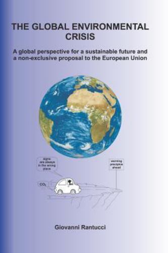 Global Environmental Crisis : A Global Perspective for a Sustainable ...