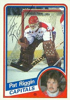 Pat Riggin autographed Hockey Card (Washington Capitals) 1984 Topps ...