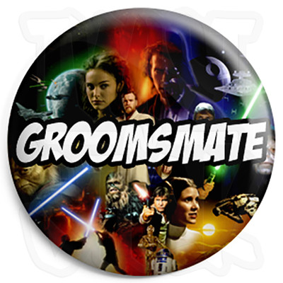 Groomsmate - 25mm Star Wars Wedding Button Badge with Fridge Magnet ...