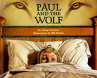 Paul And The Wolf Hardcover By Lemieux Margo Good 9780382390999 Ebay