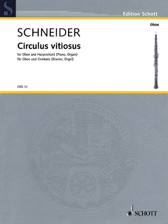 Circulus Vitiosus (Vicious Circle) for Oboe and Harpsichord (or Piano ...