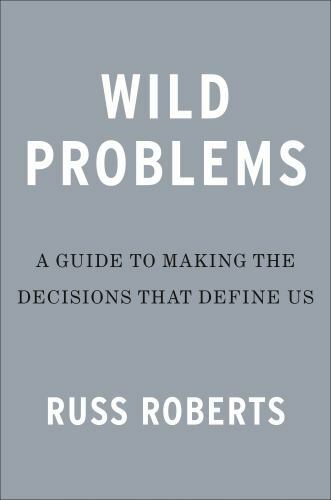 Wild Problems : a Guide to the Decisions That Defi 9780593418253| eBay