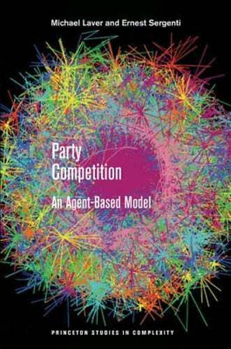 Party Competition: An Agent-Based Model by Michael Laver: Used | eBay
