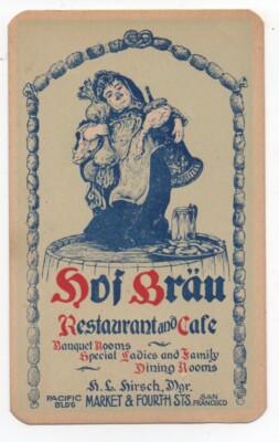 1910 Trade Card Hof Brau Restaurant & Cafe San Francisco CA | eBay