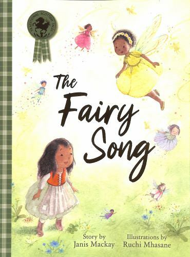 Fairy Song, Paperback by Mackay, Janis; Mhasane, Ruchi (ILT), Like New ...
