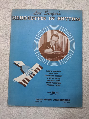Lou Singer Silhouettes in Rhythm 1944 Sheet Music Folio Sleepy Serenade ...