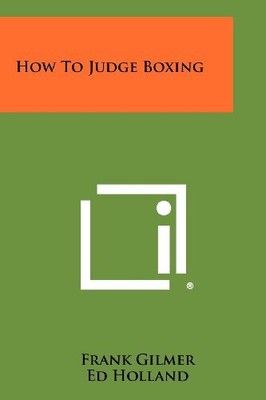 HOW TO JUDGE BOXING By Frank Gilmer **BRAND NEW** 9781258467319 | eBay