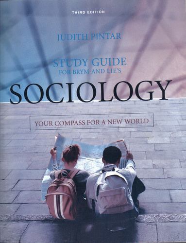 Sociology : Your Compass for a New World by John Lie and Robert J. Brym ...