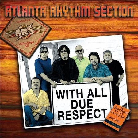 With All Due Respect by Atlanta Rhythm Section (CD, May-2011, Varèse ...
