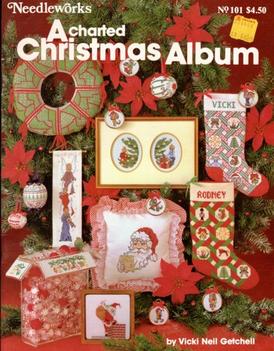 A Charted Christmas Album by Vicki Neil Getchell, Cross Stitch Booklet ...