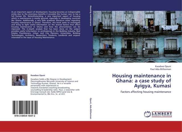 Housing Maintenance in Ghana: A Case Study of Ayigya, Kumasi von Kwadwo ...