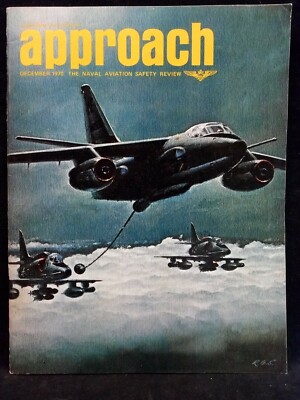 Approach The Naval Aviation Safety Review Magazine December 1970 | eBay