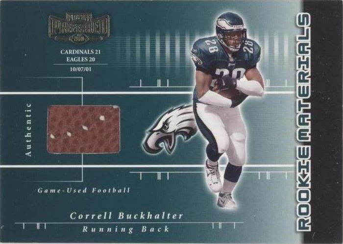 2001 Playoff Preferred - Rookie Materials Correll Buckhalter #225 /750 ...
