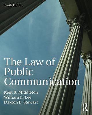 Law of Public Communication by Kent R. Middleton, Daxton Stewart and ...