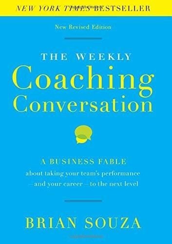 Brian Souza The Weekly Coaching Conversation (Hardback) (US IMPORT ...