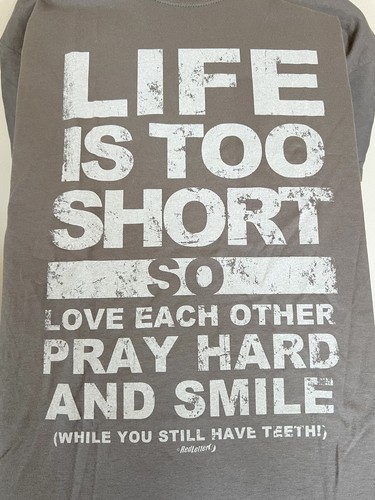 Red Letter 9 Life is too Short So Love Each other Unisex L Christian T ...