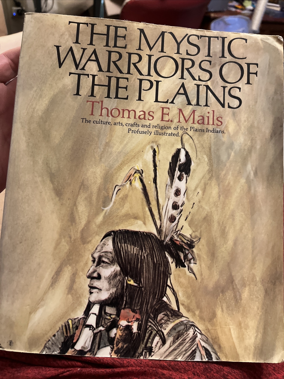 Mystic Warriors of the Plains Thomas E. Mails 1995 Marlowe Company PB ...