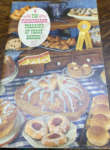 The Fleischmann Treasury of Yeast Baking Recipe Cook Book Vintage 1962 ...