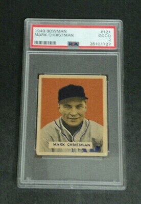 1949 Bowman #121 Mark Christman PSA 2 GOOD ..AUCT#7451 | eBay