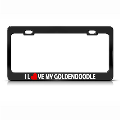 Metal License Plate Frame I Love My Goldendoodle Car Accessories Black ...