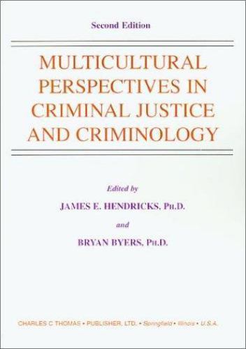 Multicultural Perspectives in Criminal Justice and Criminology by Bryan ...