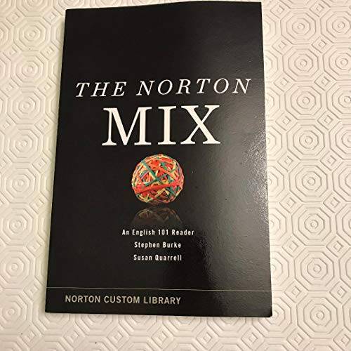 THE NORTON MIX an English 101 Reader - Paperback By Susan Quarrell ...