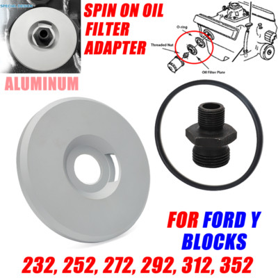 For Ford Y Block Oil Filter Adapter 232, 252, 272, 292, 312, 352 Spin ...