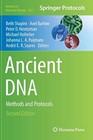 Ancient DNA: Methods and Protocols (Methods in , Shapiro, Barlow ...