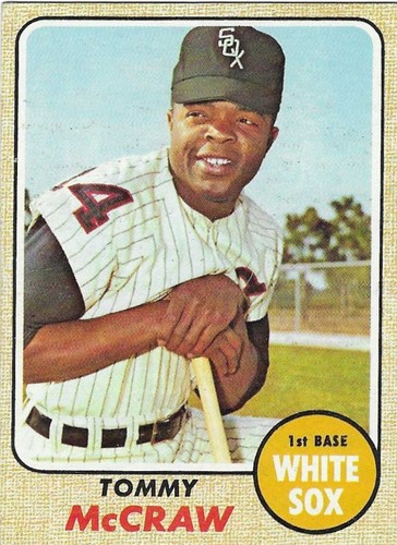 1968 TOPPS - #413 TOMMY McCRAW (WHITE SOX)!! GREAT CARD!! | eBay