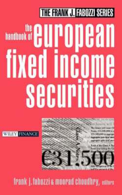 The Handbook of European Fixed Income Securities by Frank J Fabozzi ...