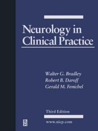Neurology in Clinical Practice by W. G. Bradley , hardcover ...