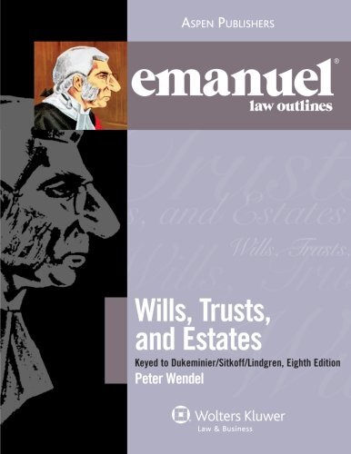Emanuel Law Outlines Wills Trusts and Estates by Peter Wendel | eBay