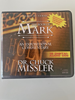 Dr Chuck Missler The Books of MARK An Expositional Commentary Bible 16 ...