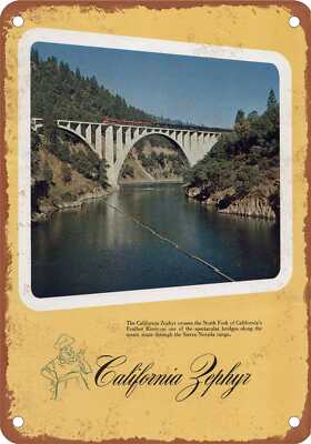 METAL SIGN - 1969 California Zephyr Feather River Route - Vintage Rusty ...