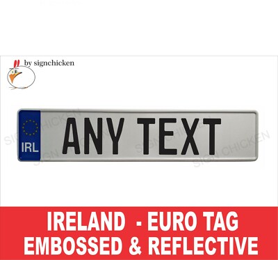 IRELAND, IRISH Euro, European License Plate. Embossed - ANY TEXT, TAG ...