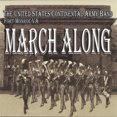 The United States Continental Army Band ‎– March Along / CD | eBay