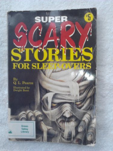 SUPER SCARY STORIES FOR SLEEP-OVERS By Q. L. Pearce **BRAND NEW ...
