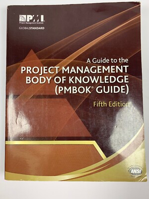 A Guide to the Project Management Body of Knowledge (PMBOK® Guide ...