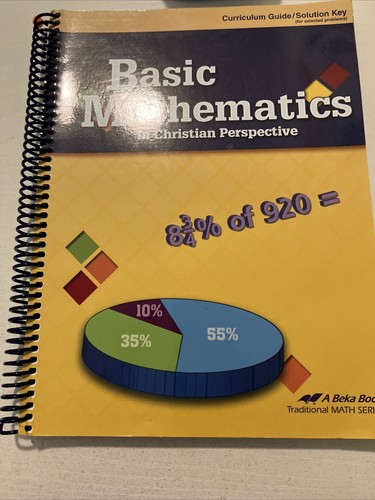 Basic Mathematics In Christian Perspective: Curriculum Guide/ Solution ...