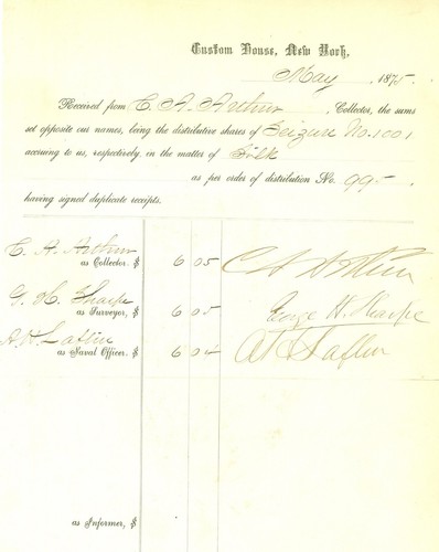 President CHESTER A. ARTHUR, document signed as Collector for Port of ...