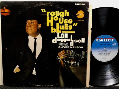 LOU DONALDSON Rough House Blues LP CADET LPS 768 STEREO DG 1966 Jazz | eBay