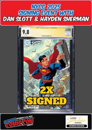 SUPERMAN UNLIMITED #4 CGC SS NYCC DAN SLOTT/HAYDEN SHERMAN 2X SIGNED ...