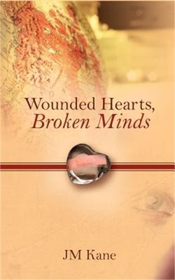 Wounded Hearts, Broken Minds (Paperback or Softback) | eBay