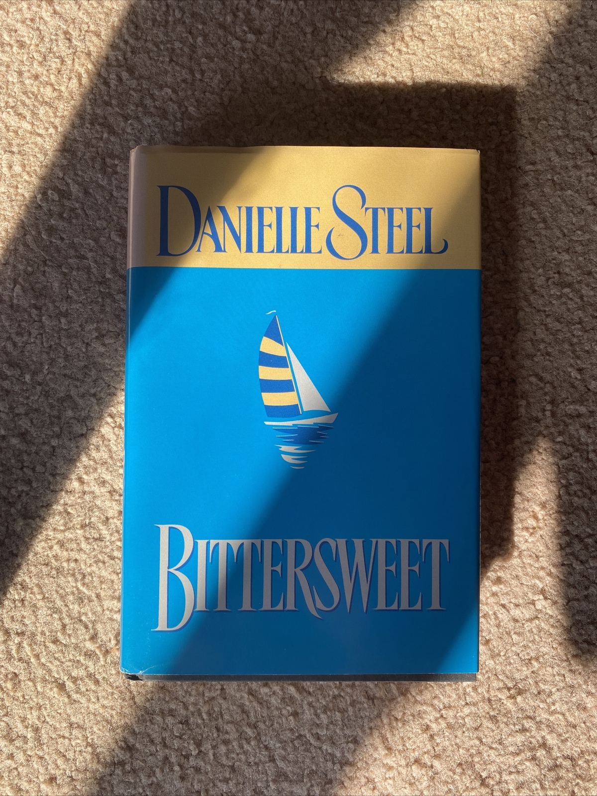 Bittersweet by Danielle Steel (1999, Hardcover) AS NEW 9780385319577| eBay