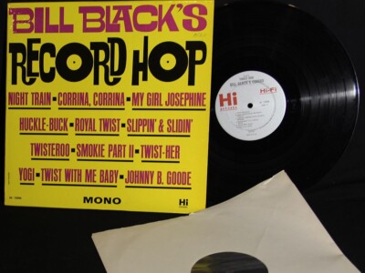 Bill Black-Record Hop-Hi HL 12006-Vintage 1961 LP-Laminated Cover-MONO-Groovy! | eBay